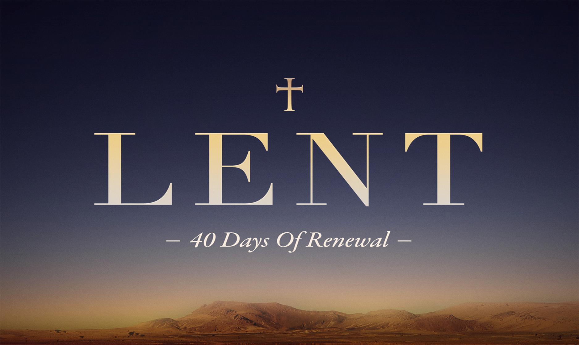 What is Lent?